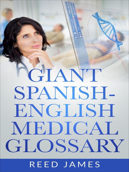 Libby - Giant Spanish-English Medical Glossary